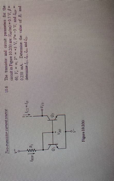 Solved Two Transistor Current Source 10 6 The Transistor And