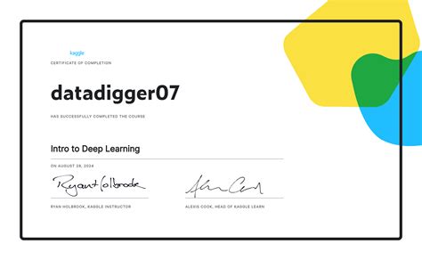 Yash Completed The Intro To Deep Learning Course On Kaggle