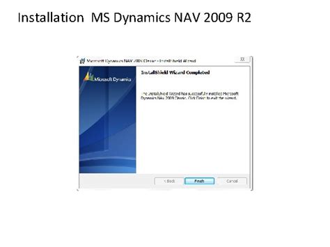 Installation Of MS Dynamics NAV Concise Installation