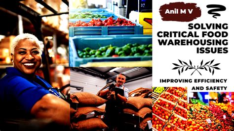 Critical Problems In Food Warehousing