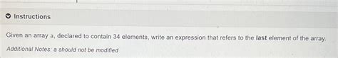 Solved Given An Array A Declared To Contain 34 Elements