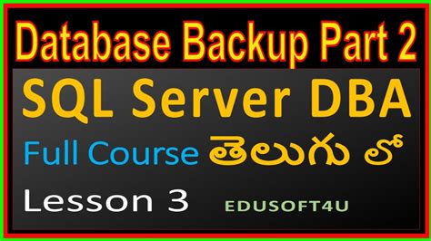 Backup In Sql Server Dba Part 2 Sql Server Dba Full Online Course In