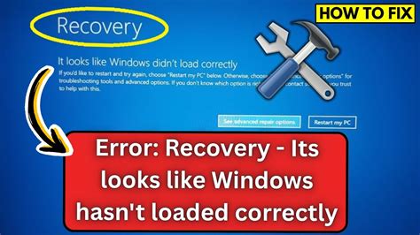 Recovery It Looks Like Windows Didnt Load Correctly On Windows 10 Blue Screen Error