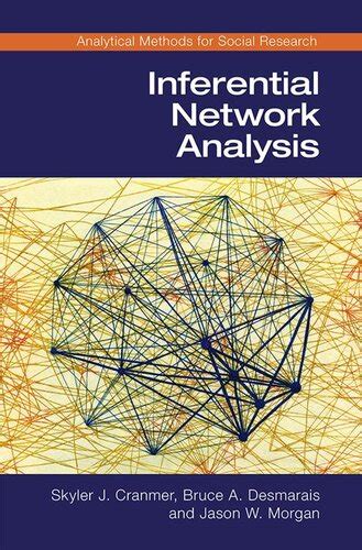 Solutions For Inferential Network Analysis 2020 By Skyler J Cranmer Bruce A Desmarais Jason