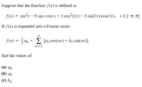 Solved Suppose That The Function F X Is Defined As Chegg