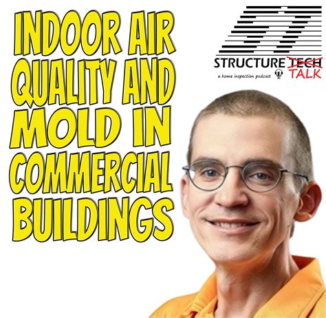 Podcast Indoor Air Quality And Mold In Commercial Buildings With Neil