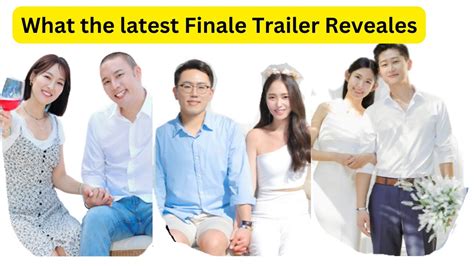 Final Couples Hinted In The New Finale Trailer Love After Divorce 4 Ep