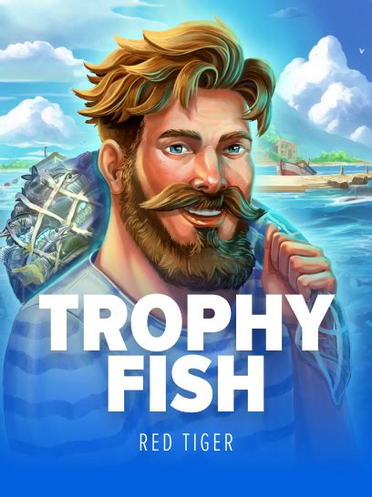 Trophy Fish Slot Game By Red Tiger