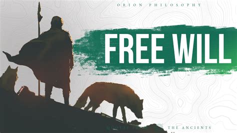 Free Will Vs Determinism Orion Philosophy