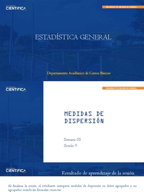 Estadística General Semana 05 Sesión 09 2023 1 Medidas De Dispersion