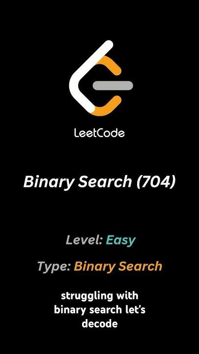 Master In Binary Search In 60 Seconds Binarysearch Leetcode Codingshorts Youtube