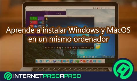 Tener Windows Y Macos En Un Ordenador 】guía 2025