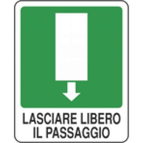 Segnale Lasciare Libero Il Passaggio Porta Emergenza