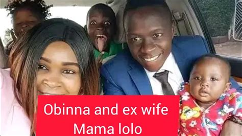 The Story Of Obinna And Ex Wife Mama Lolo Will Shock You Youtube