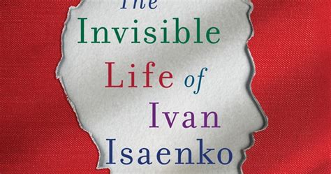 The Page 69 Test The Invisible Life Of Ivan Isaenko