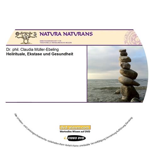 Dr Phil Claudia Müller Ebeling Gesund Ist Wer Glücklich Ist Heilrituale Ekstase Und