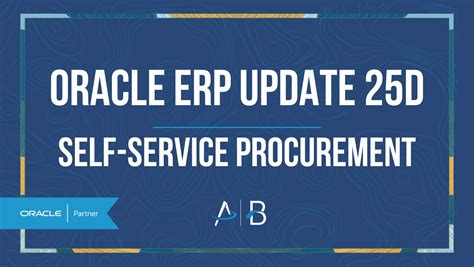 Oracle Erp Update 25d Self Service Procurement