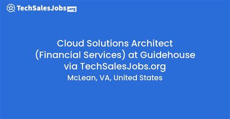 Cloud Solutions Architect Financial Services At Guidehouse Via
