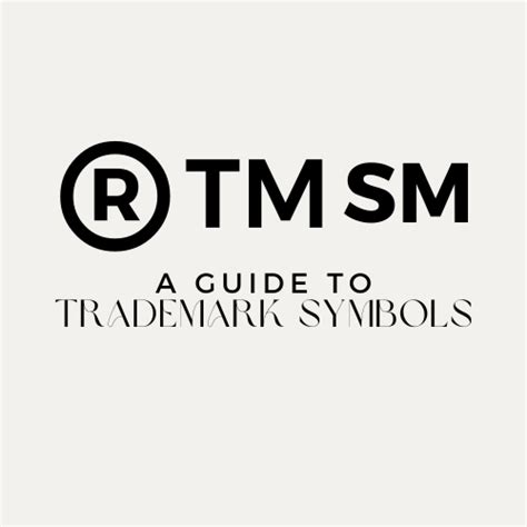 Trademark Symbols Explained ™ ® Sm Whats The Difference