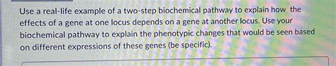 Solved Use A Real Life Example Of A Two Step Biochemical