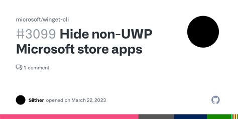 Hide Non Uwp Microsoft Store Apps · Issue 3099 · Microsoftwinget Cli · Github