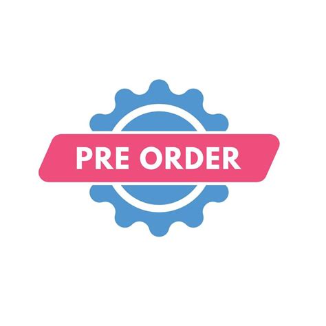 Pre Order Text Button Pre Order Sign Icon Label Sticker Web Buttons