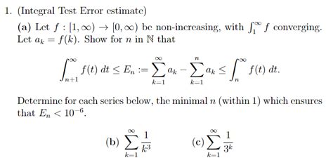 Solved 1 Integral Test Error Estimate A Let F [1 00