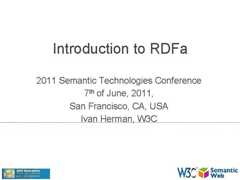 Introduction To Rdfa 2011 Semantic Technologies Conference 7