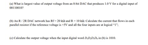 solved a what is largest value of output voltage from an