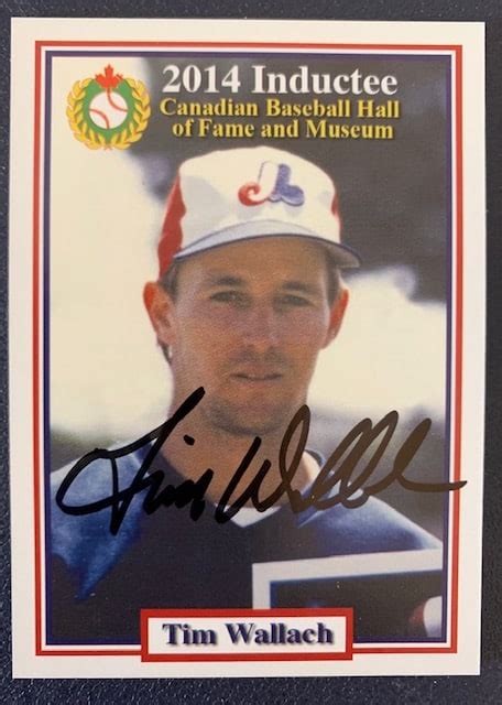 Tim Wallach Signed Card Canadian Baseball Hall Of Fame And Museum