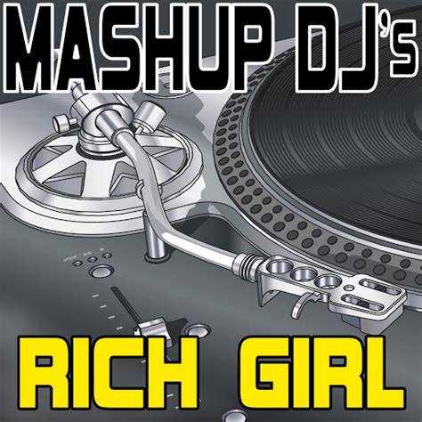 Rich Girl Original Radio Mix Re Mix Tool Youtube Music