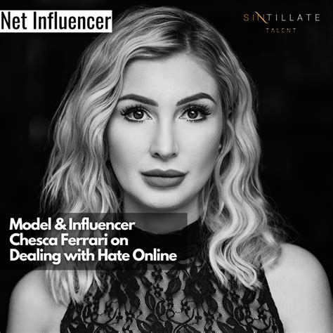 Chesca Ferrari Dealing With Receiving Hate Online