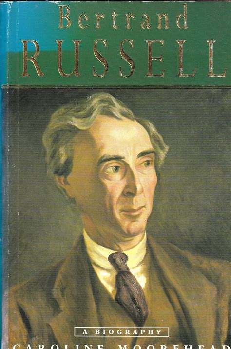 Bertrand Russell Moorhead Caroline 9781856193689 Books