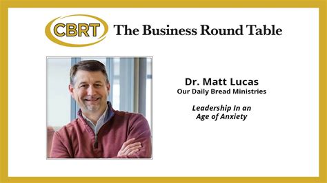 Leadership In An Age Of Anxiety Dr Matt Lucas 2024 Youtube