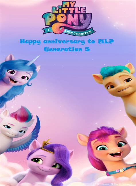 Happy Anniversary To Mlp G5 By Shieldwingarmorofgod On Deviantart