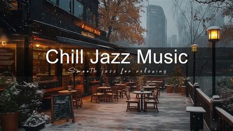 Relaxing Jazz Music In A Cozy Coffee Shop Ambience Smooth Jazz For