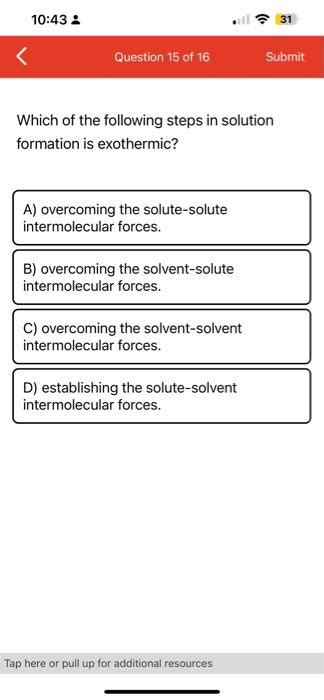 Solved Which Of The Following Steps In Solution Formation Is