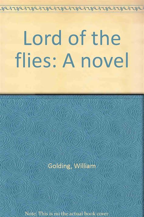 Lord Of The Flies A Novel Golding William Books
