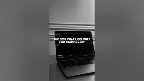 The Best Chart Colours For Tradingview Youtube