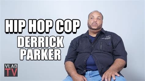 Hip Hop Cop Derrick Parker On Buying Kilos As An Undercover In The