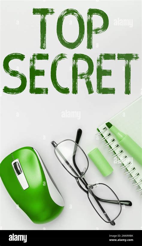 Sign Displaying Top Secret Word Written On Telling Someone Important