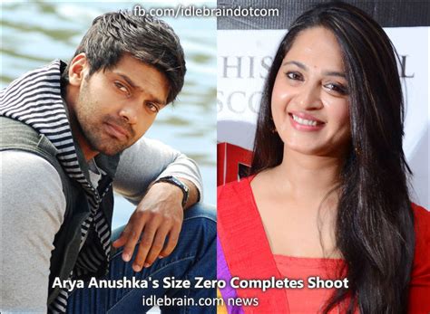 Arya Anushkas Size Zero Completes Shoot Telugu Cinema News