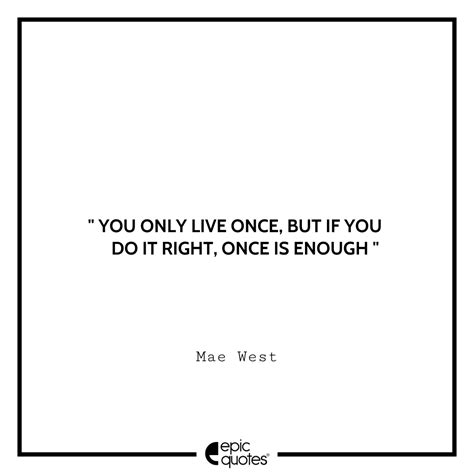 Epic Yolo Quotes 14 Quotes That Will Make You Want To Enjoy Life