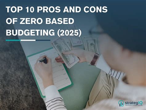 Top 10 Pros And Cons Of Zero Based Budgeting 2025 Updated