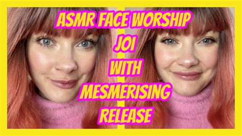 Asmr Face Worship Joi With Mesmerising Release Yourhikerbabe