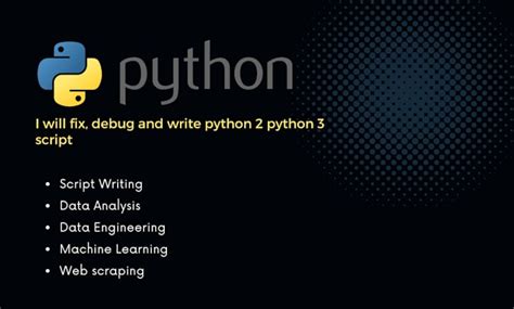 Fix Debug And Write Python 2 Python 3 Script By Hafizaqibg Fiverr