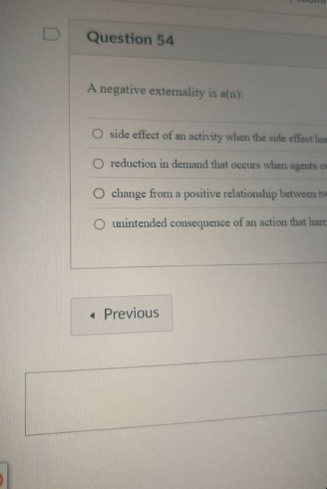 Solved Question 54a Negative Externality Is An ﻿side