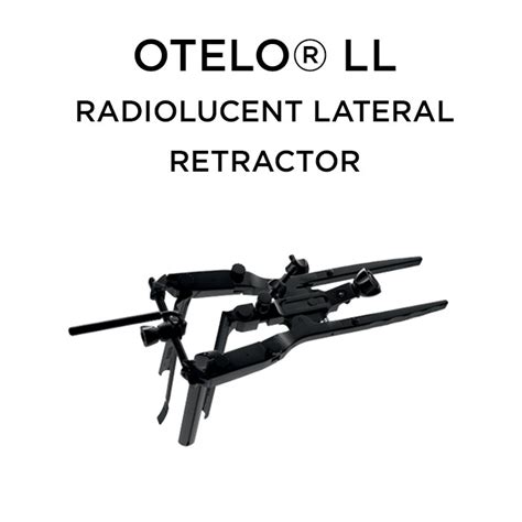 Otelo® Ll Radiolucent Lateral Retractor Medline Uae