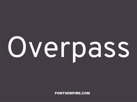 Overpass Font Free Download Fonts Empire