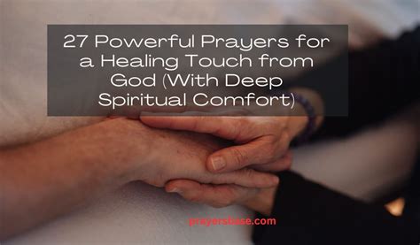 27 Powerful Prayers For A Healing Touch From God With Deep Spiritual